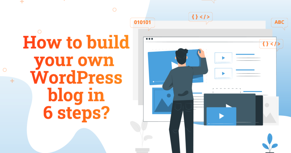 How to build your own WordPress blog in 6 steps? - DigiChefs